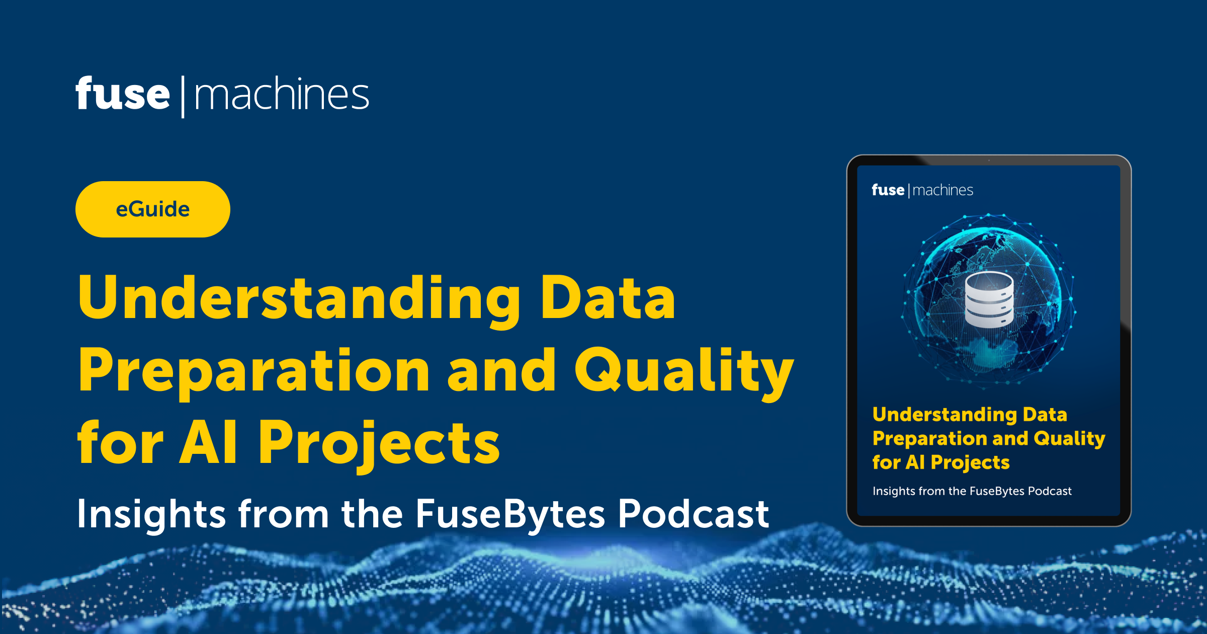 Data Preparation and Quality for AI Projects | Fusemachines